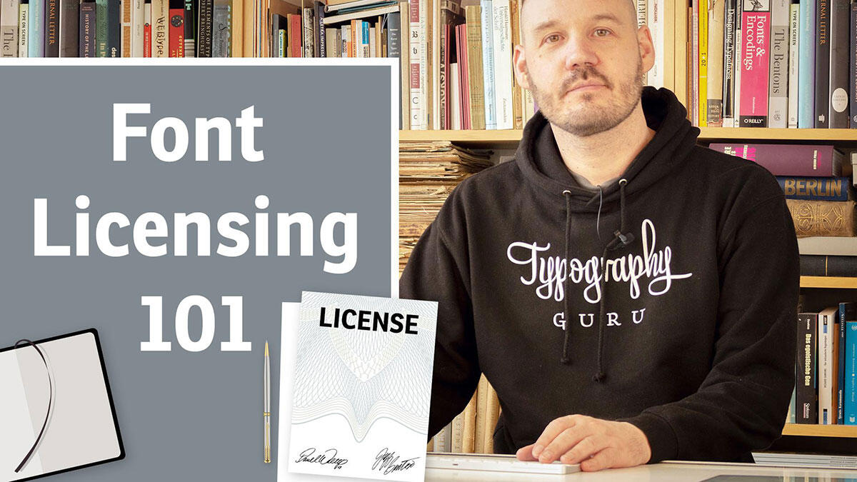 Font Licensing 101 - Academy: Typography courses